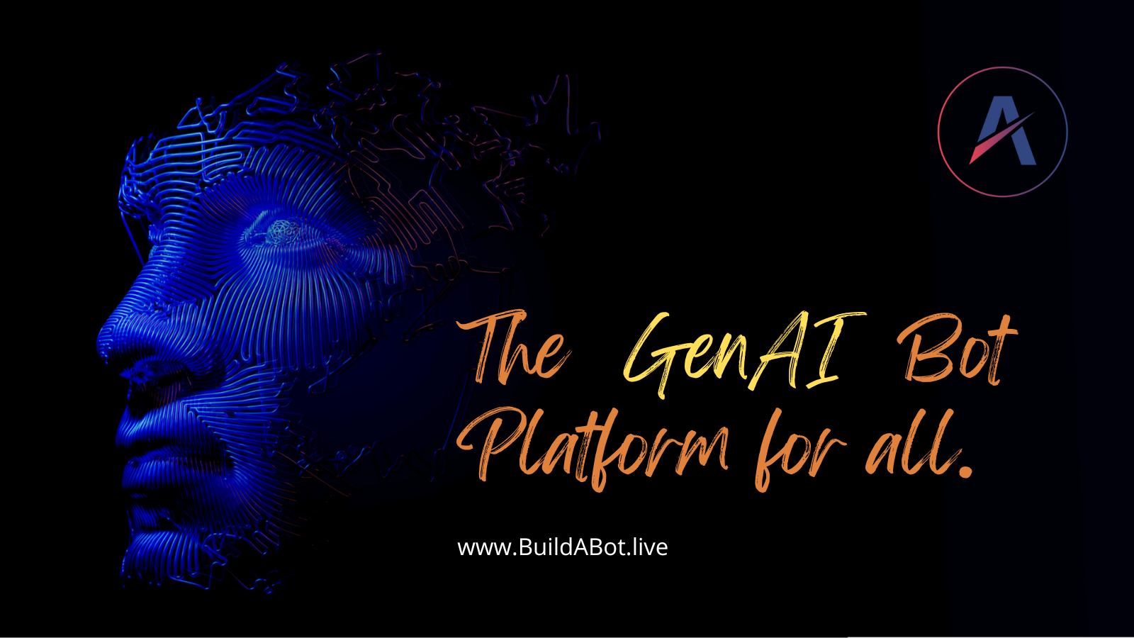 Build a Bot : The GenAI Bot Platform, For All.